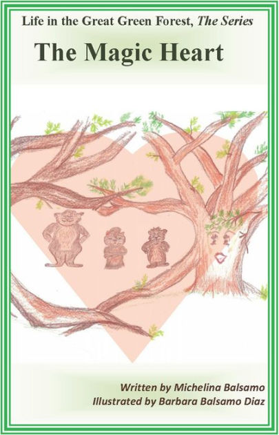 Book IV: The Magic Heart by Michelina "Marge" Balsamo | eBook | Barnes ...