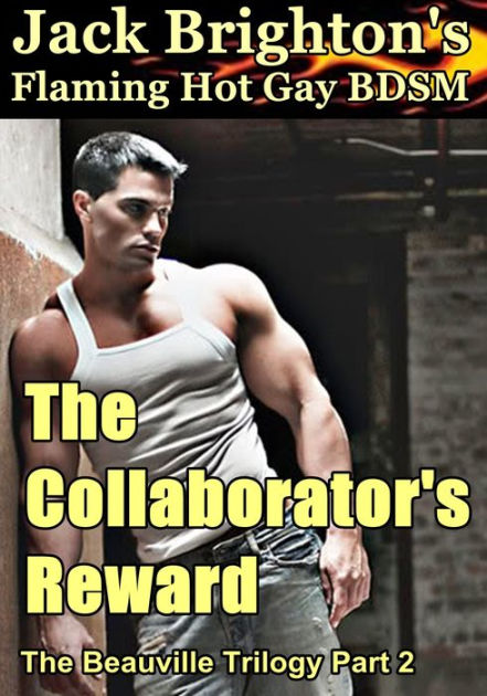 The Collaborator's Reward by Jack Brighton | eBook | Barnes & Noble®