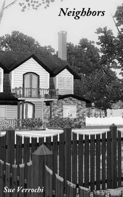 Neighbors by Sue Verrochi | eBook | Barnes & Noble®
