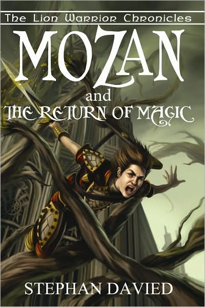 Mozan and the Return of Magic by Stephan Davied | eBook | Barnes & Noble®