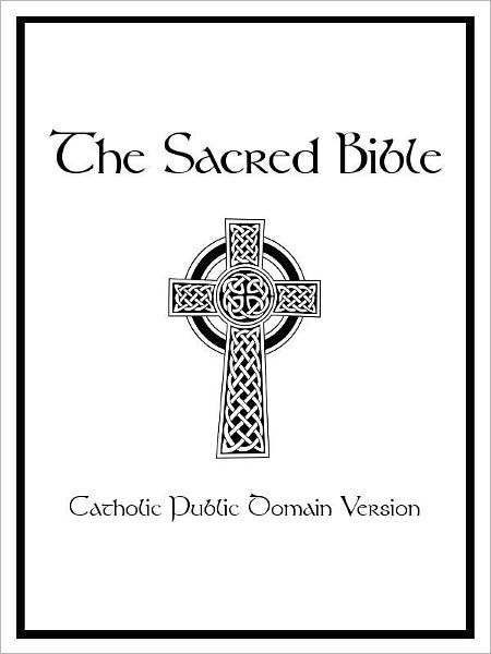 Holy Bible Catholic Public Domain Version by Ronald Conte | eBook ...