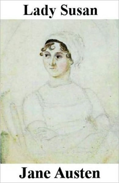 Lady Susan by Jane Austen | eBook | Barnes & Noble®