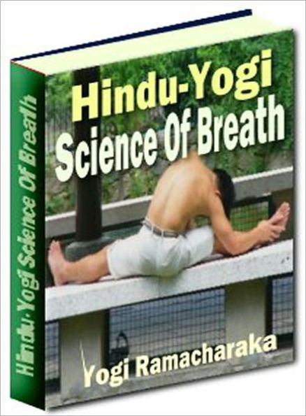 The Hindu-Yogi Science of Breath by Lou Diamond | eBook | Barnes & Noble®
