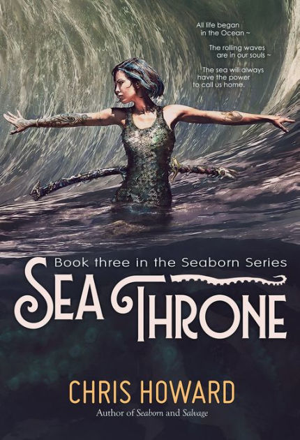 Sea Throne (Book #3 of the Seaborn Trilogy) by Chris Howard | eBook ...