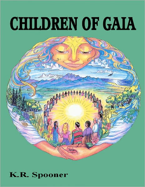 Children of Gaia by K. R. Spooner | eBook | Barnes & Noble®