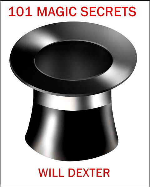 101 Magic Secrets: How to Do Magic Tricks for Kids and Magic Games by ...