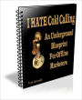 I HATE Cold Calling by Toni Grounds | NOOK Book (eBook) | Barnes & Noble®