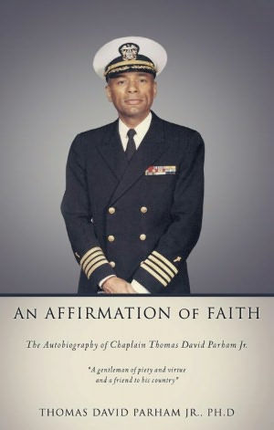 An Affirmation of Faith by Thomas David Parham Jr. Ph.D | eBook ...