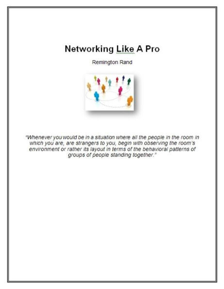 Networking Like A Pro by Remington Rand | eBook | Barnes & Noble®
