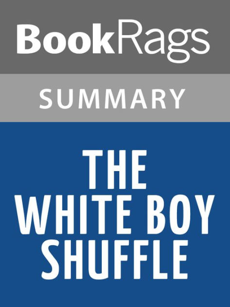 The White Boy Shuffle by Paul Beatty l Summary & Study Guide by ...