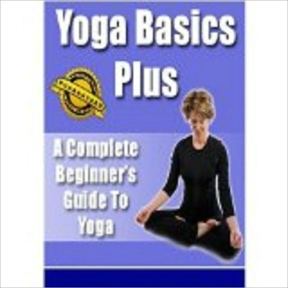 A Beginner’s Guide To Yoga by John Scotts | eBook | Barnes & Noble®