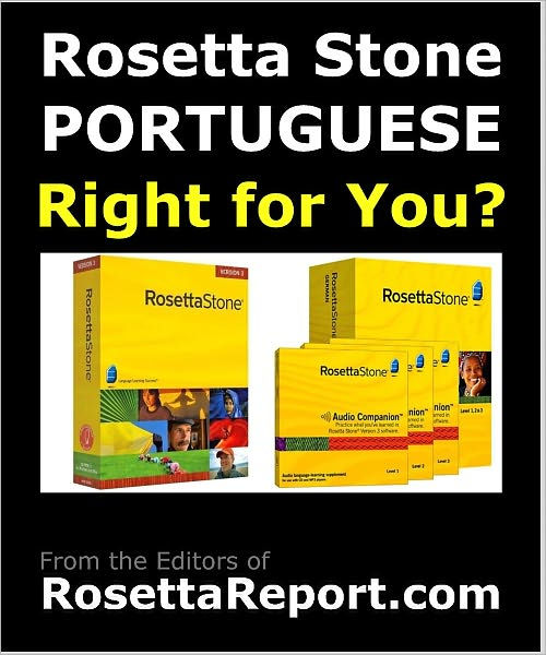 IS ROSETTA STONE PORTUGUESE SOFTWARE RIGHT FOR YOU? Find out ...