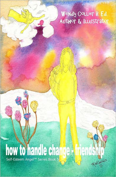 How To Handle Change - Friendship by Wendy Collier | eBook | Barnes ...