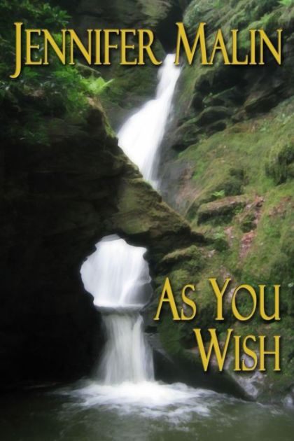 As You Wish by Jennifer Malin | eBook | Barnes & Noble®