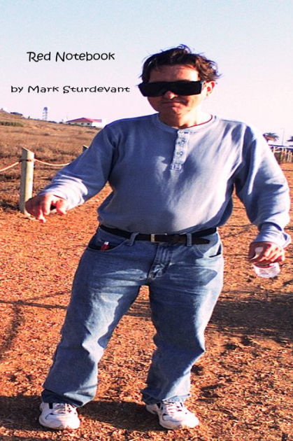 Red Notebook by Mark Sturdevant | eBook | Barnes & Noble®