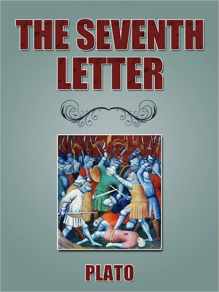 The Seventh Letter by Plato | eBook | Barnes & Noble®