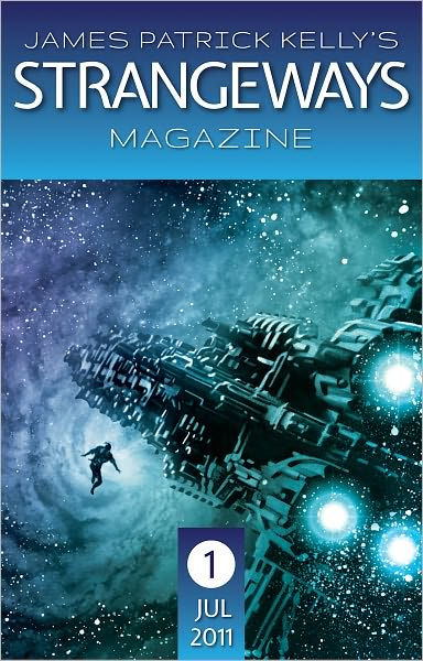 James Patrick Kelly's Strangeways Number 1 by James Patrick Kelly ...