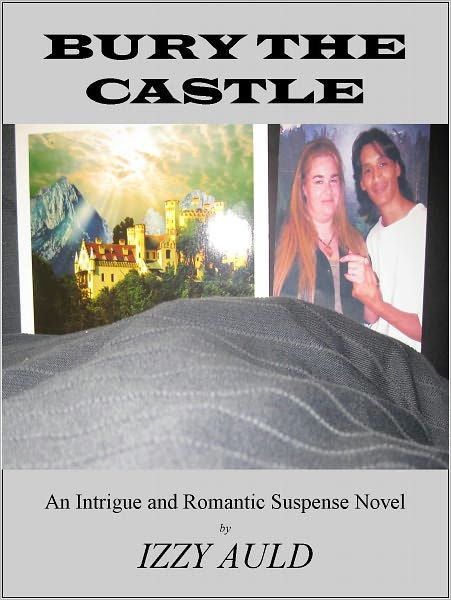 Bury the Castle by Izzy Auld | eBook | Barnes & Noble®