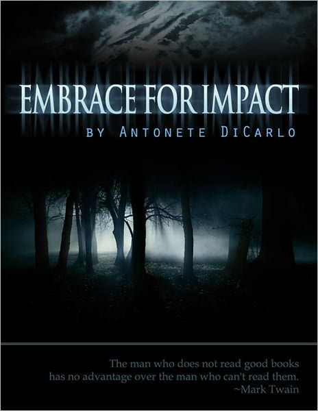 Embrace for Impact by Antonete DiCarlo | eBook | Barnes & Noble®