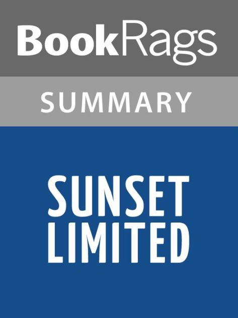 Sunset Limited by James Lee Burke Summary & Study Guide by BooKRags ...