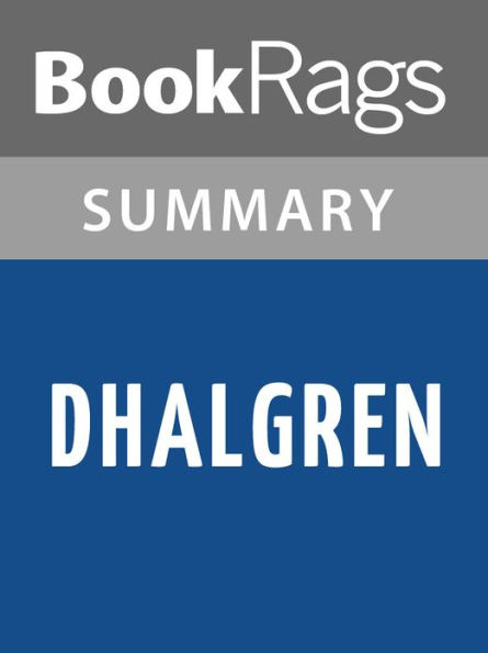Dhalgren by Samuel R. Delany l Summary & Study Guide by BookRags ...