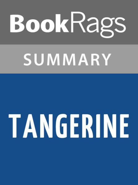 Tangerine by Edward Bloor Summary & Study Guide by BooKRags | eBook ...