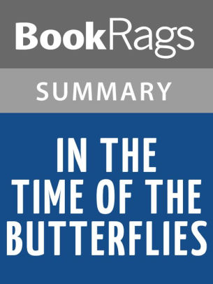 In the Time of the Butterflies by Julia Álvarez l Summary & Study Guide ...