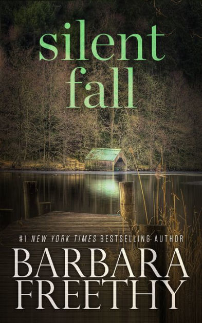 Silent Fall by Barbara Freethy, Paperback | Barnes & Noble®