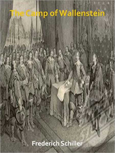 Wallenstein's Camp w/ Direct link technology (A Poetry Drama) by ...