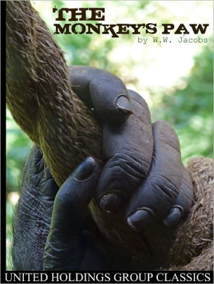 The Monkey's Paw by William Wymark Jacobs | NOOK Book (eBook) | Barnes ...