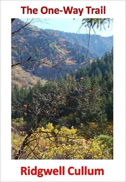 The One-Way Trail w/ Direct link technology(A Western Classic) by ...