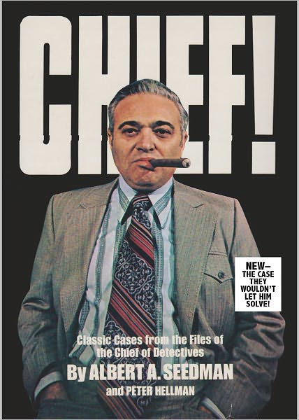 Chief! by Albert Seedman, Peter Hellman | eBook | Barnes & Noble®
