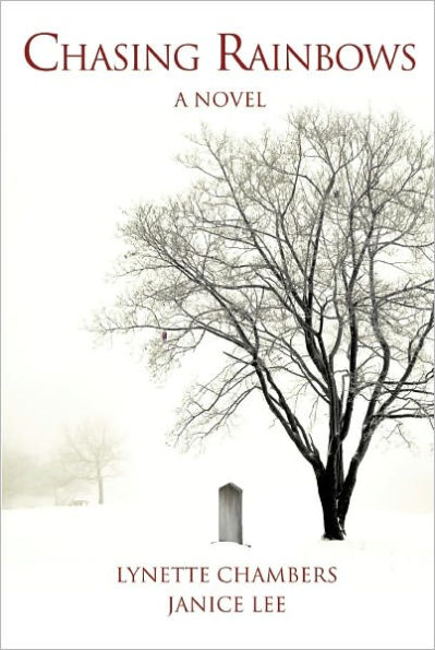 Chasing Rainbows by Lynette Chambers & Janice Lee | eBook | Barnes & Noble®