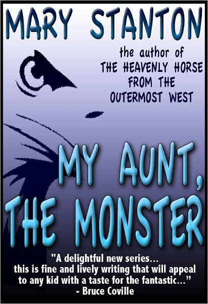 My Aunt, The Monster by Mary Stanton | eBook | Barnes & Noble®