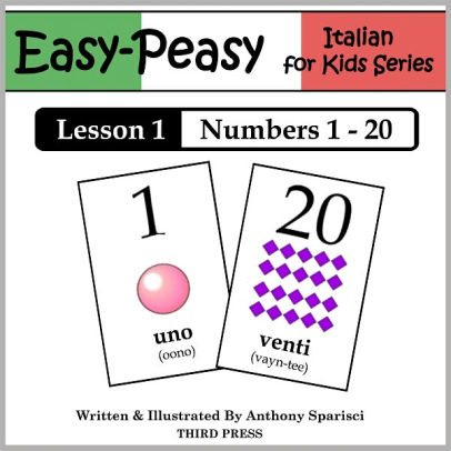 Italian Lesson 1: Numbers 1-20 (Learn Italian Flash Cards) by Anthony ...