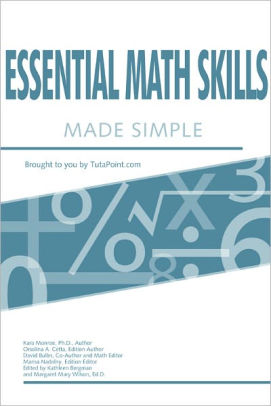 Essential Math Made Simple (Basic Math Skills) / Pre-Algebra by Kara ...
