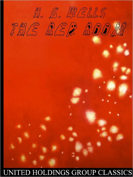 The Red Room by H. G. Wells | eBook | Barnes & Noble®