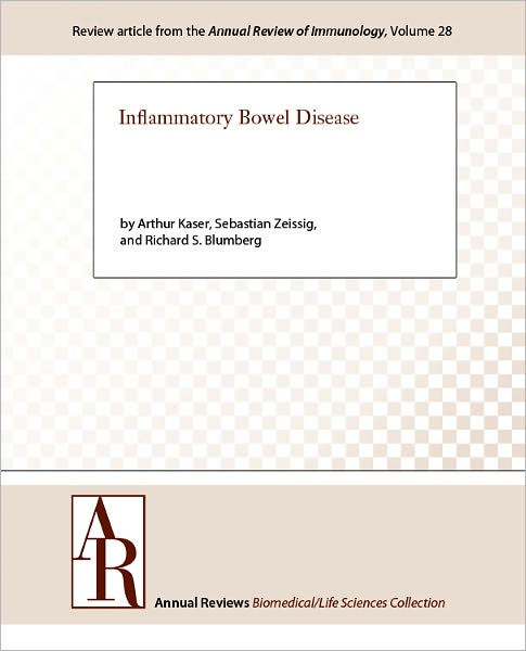 Inflammatory Bowel Disease by Arthur Kaser, Sebastian Zeissig, Richard ...