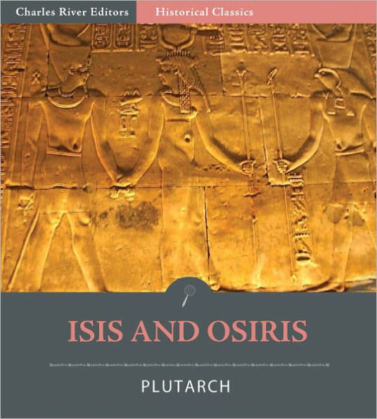 Isis and Osiris by Plutarch | eBook | Barnes & Noble®