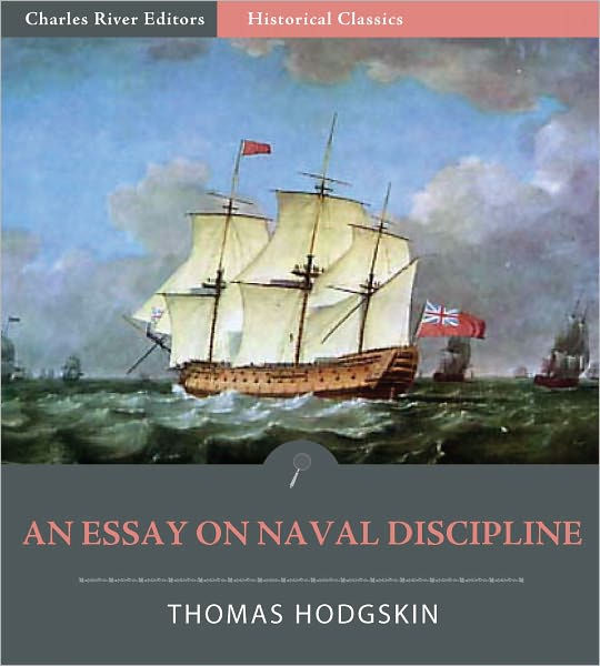 An Essay on Naval Discipline by Thomas Hodgskin | eBook | Barnes & Noble®