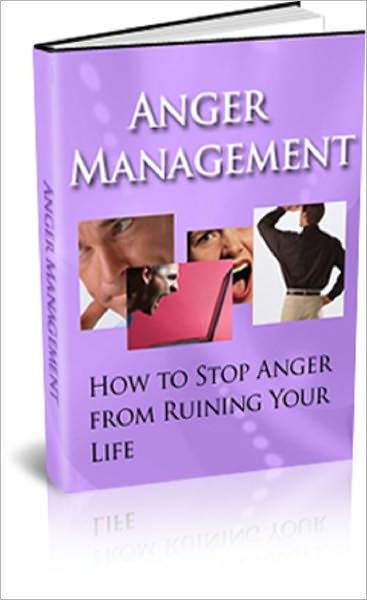 Anger Management: How to stop Anger from Ruining Your Life by Anonymous ...