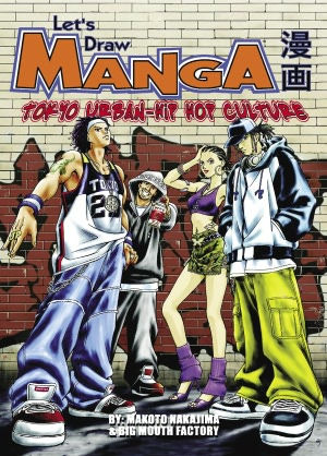 Let's Draw Manga - Tokyo-Urban Hip Hop Culture (Nook Color Edition) by ...