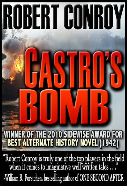 Castro's Bomb by Robert Conroy | eBook | Barnes & Noble®