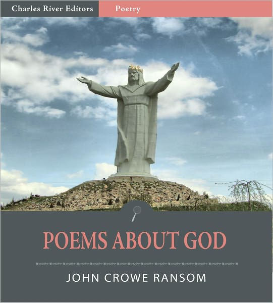 Poems about God (Illustrated) by John Crowe Ransom | eBook | Barnes ...