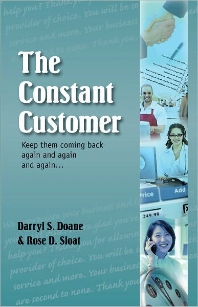 The Constant Customer by Darryl Doane, Rose Sloat | eBook | Barnes & Noble®