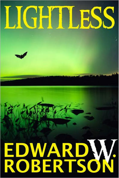 Lightless by Edward W. Robertson | eBook | Barnes & Noble®