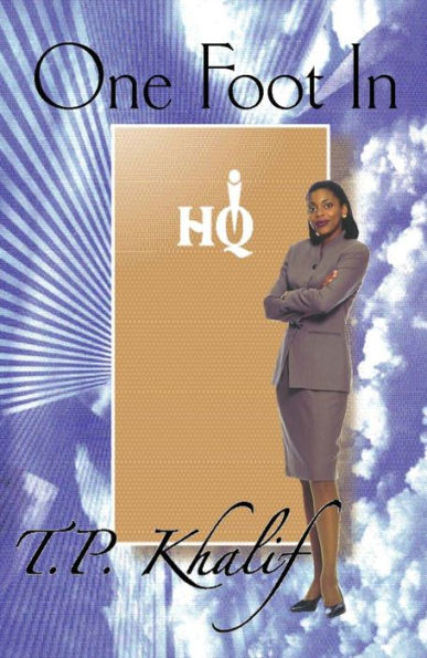 One Foot In by T. P. Khalif, Sylvia Pringle | eBook | Barnes & Noble®