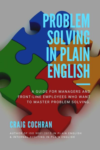 Problem Solving in Plain English by Craig Cochran | eBook | Barnes & Noble®