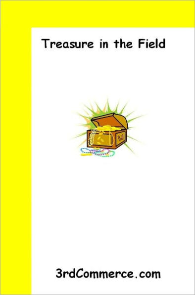 Treasure in the Field by Angel | eBook | Barnes & Noble®