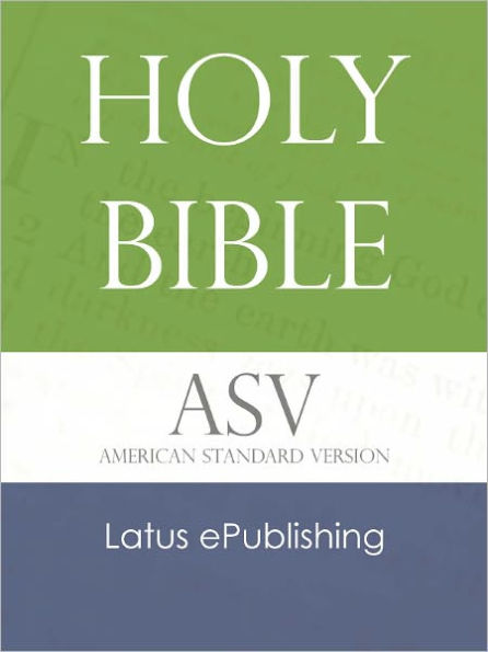 The Holy Bible - American Standard Version (ASV) by GOD | eBook ...